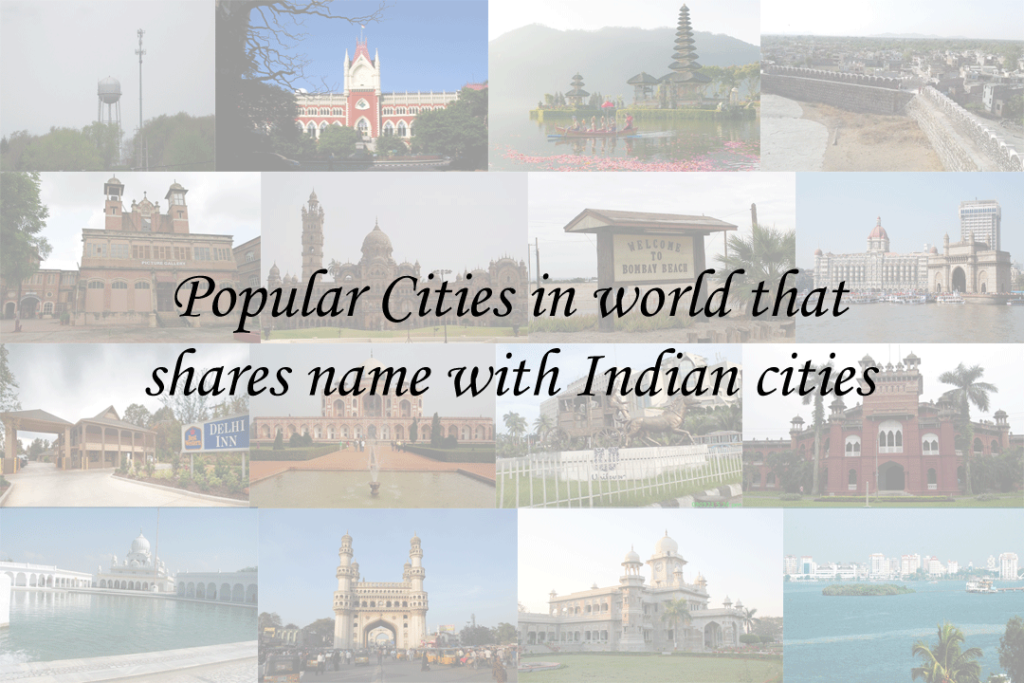 15 Cities in world that shares name with Indian cities - Thereviewstories