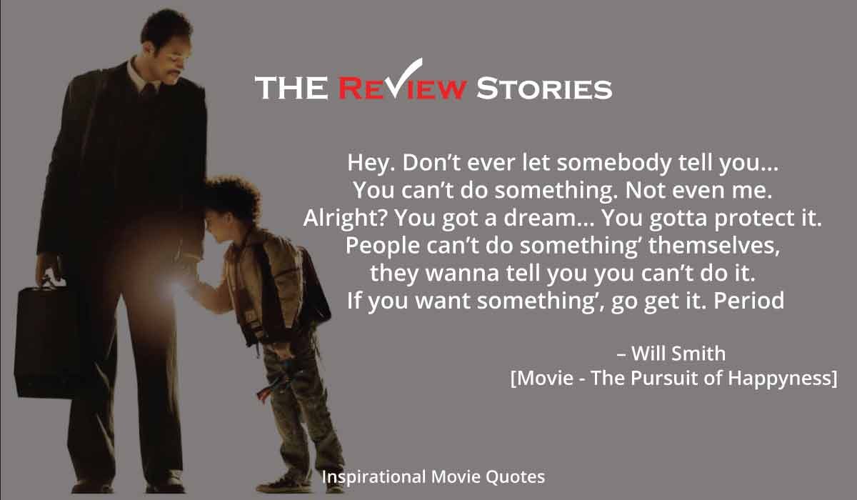 31 Inspirational Hollywood Movie Quotes that will inspire you