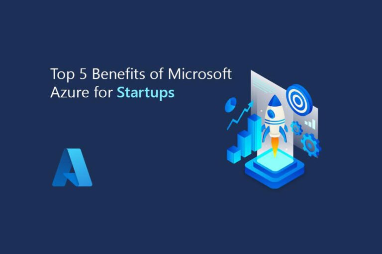 Top 5 Benefits of Microsoft Azure for Startups – Thereviewstories