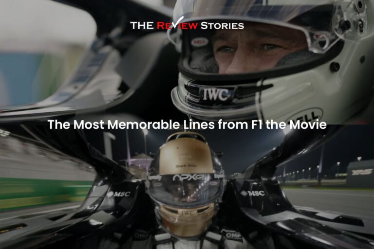 The Most Memorable Lines from “F1 the Movie”